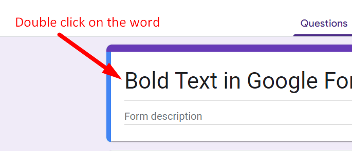 How to Bold Text in Google Forms